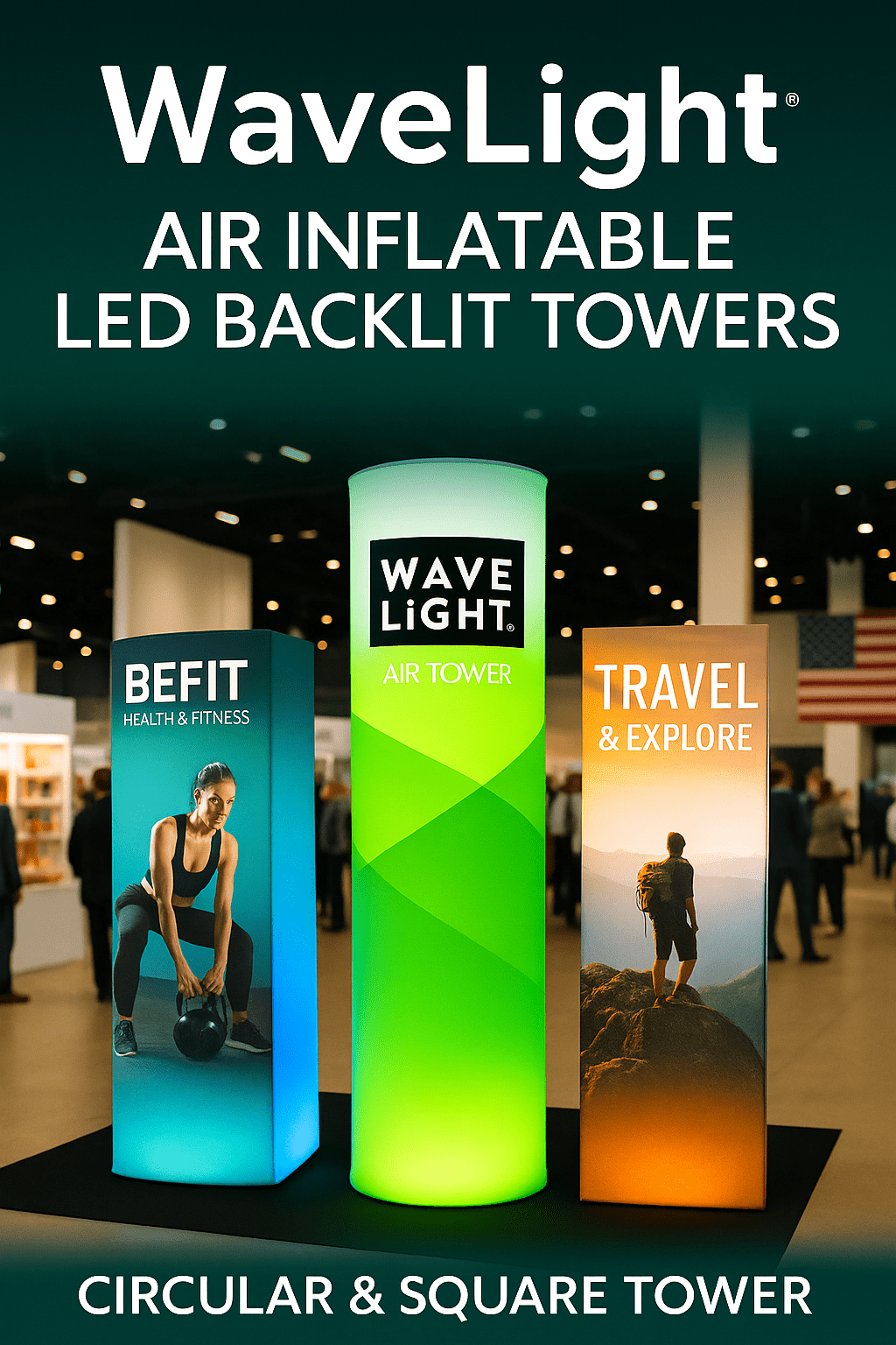 WaveLight Inflatable LED Towers – Circular & Square Display Towers ...